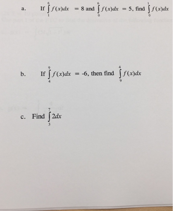 Solved If integral^6_1 f(x) dx = 8 and integra^6_0 f(x)dx = | Chegg.com