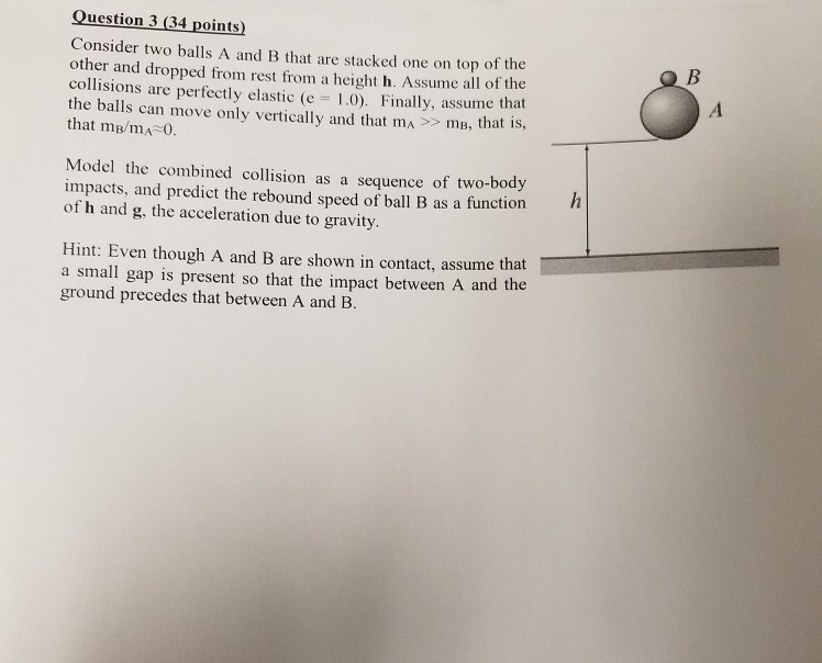 Solved Consider two balls A and B that are stacked one on | Chegg.com