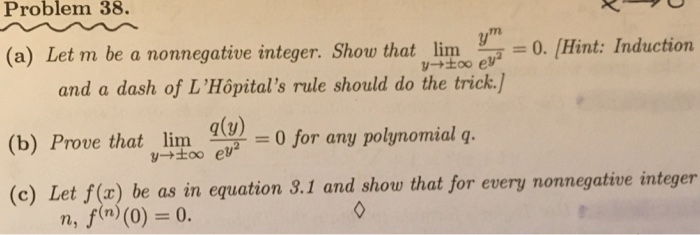 Solved Let m be a nonnegative integer. Show that lim_y | Chegg.com