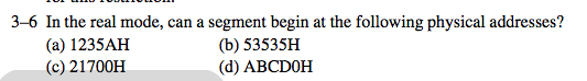 Solved 3-6 In the real mode, can a segment begin at the | Chegg.com