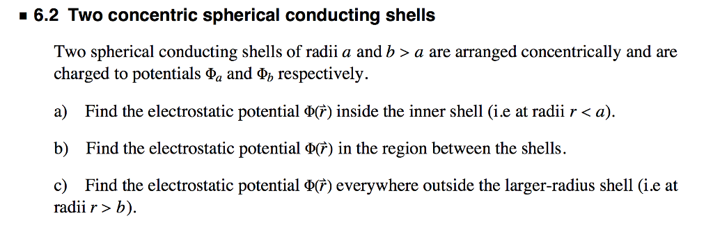 Solved 6.2 Two concentric spherical conducting shells . | Chegg.com