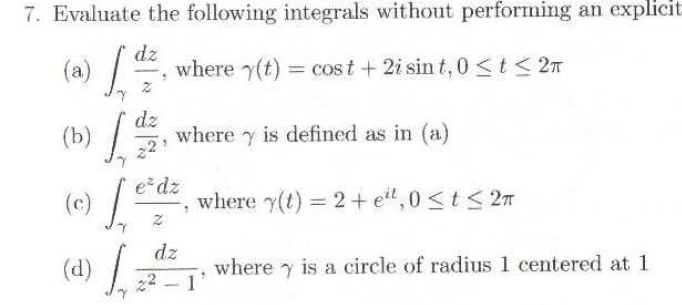 Solved Evaluate the following integrals without performing | Chegg.com