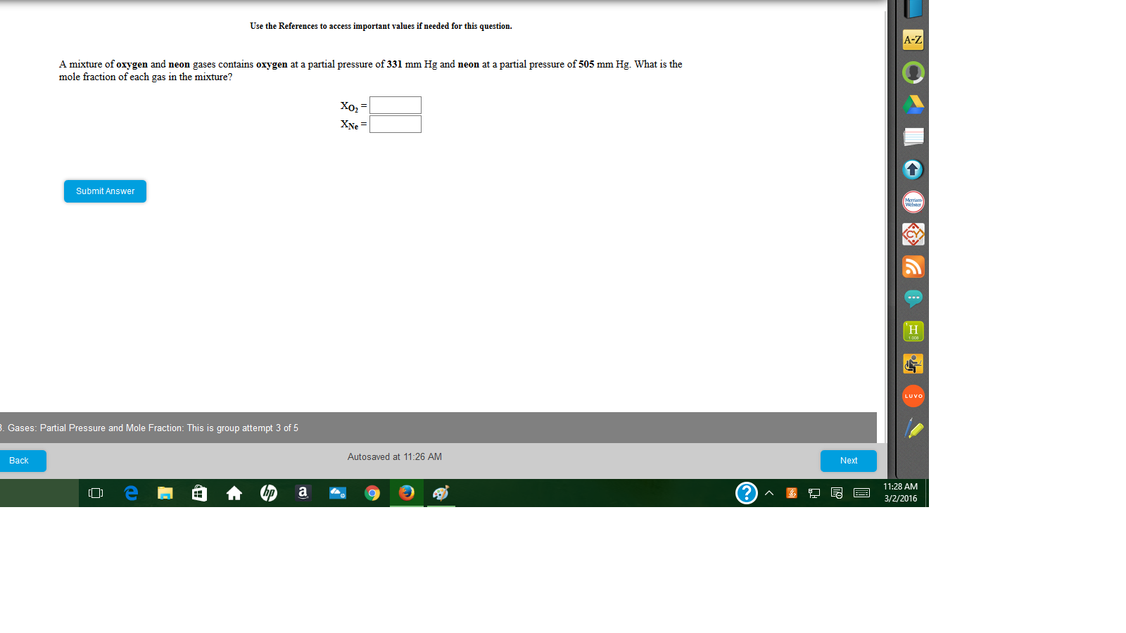 Solved A mixture of oxygen and neon gases contains oxygen at | Chegg.com