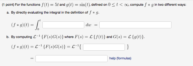 Solved (1 point) For the functions f(t) 5t and g(t)-sin(t) | Chegg.com