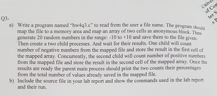 Q3- a) Write a program named "hw4q3.c" to read from | Chegg.com