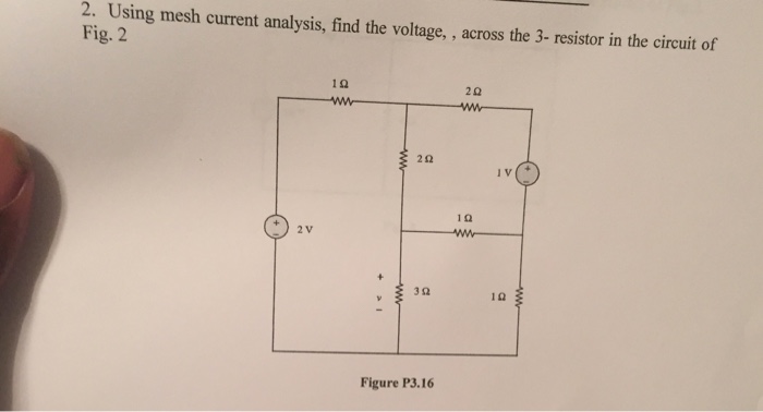 Solved Using mesh current analysis, find the voltage, across | Chegg.com