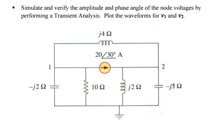 Solved Simulate and verify the amplitude and phase angle of | Chegg.com