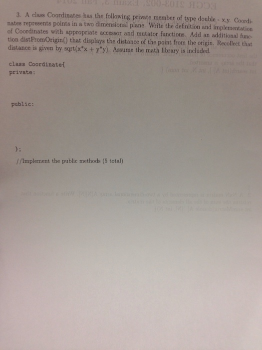 Solved 3. A class Coordinates has the following private | Chegg.com