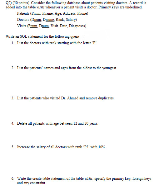 Solved Q2) (50 points) Consider the following database about | Chegg.com Solved Q2) (50 points) Consider the following database about | Chegg.com