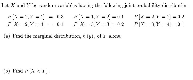 Solved Let X and Y be random variables having the following | Chegg.com