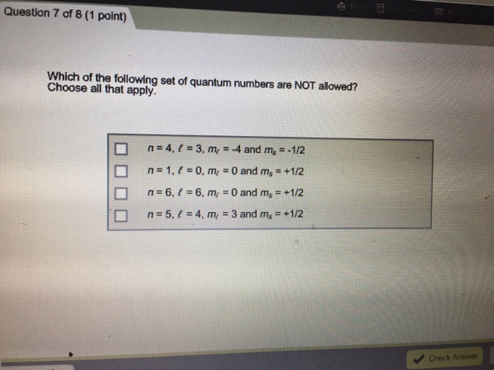 Solved Which of the following set of quantum numbers are NOT | Chegg.com