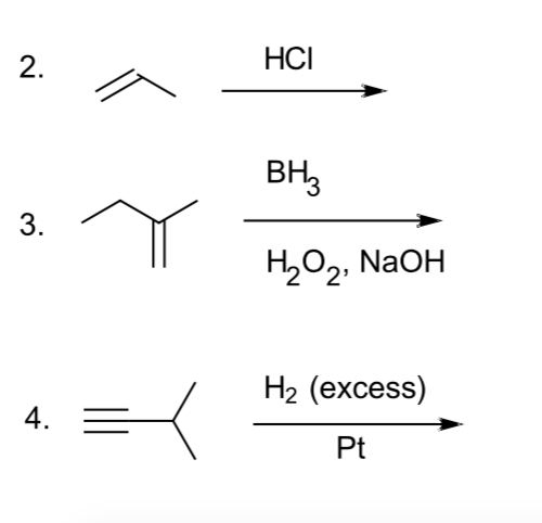 Solved 2. HCI BH 3. H202, NaOhH H2 (excess) 4 Pt | Chegg.com
