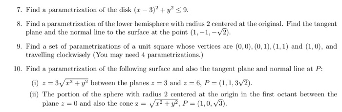 Solved Find a parameterization of the disk (x - 3)^2 + y^2 | Chegg.com