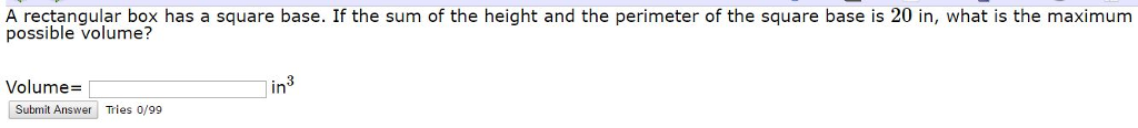 Solved A rectangular box has a square base. If the sum of | Chegg.com
