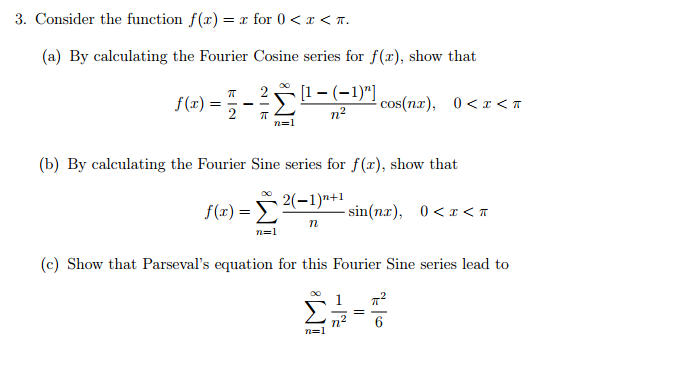Solved Consider the function f(x) = x for 0
