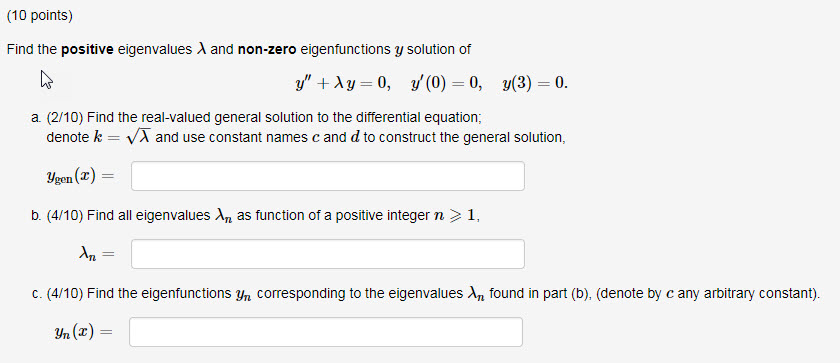 Solved Find the positive eigenvalues lambda and non-zero | Chegg.com
