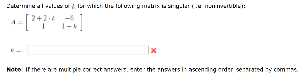 Solved Determine all values of k for which the following | Chegg.com