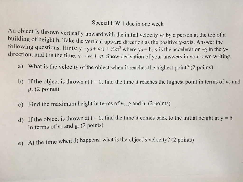 Solved Special HW 1 due in one week An object is thrown | Chegg.com