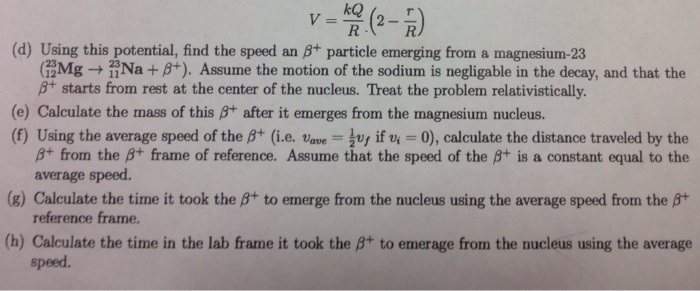 v=kQ/R.( 2- r/R) (d) Using this potential, find the | Chegg.com