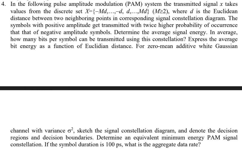 4. In the following pulse amplitude modulation (PAM) | Chegg.com