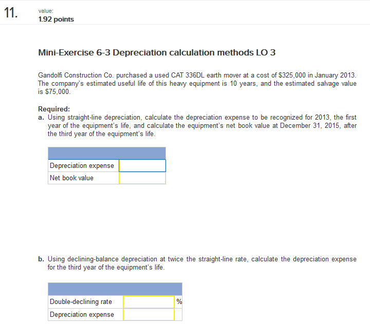 Solved Mini-Exercise 6-3 Depreciation calculation methods LO | Chegg.com