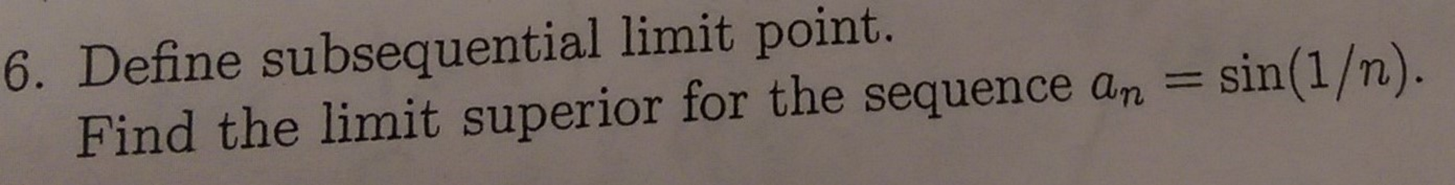 Solved Define subsequential limit point. Find the limit | Chegg.com