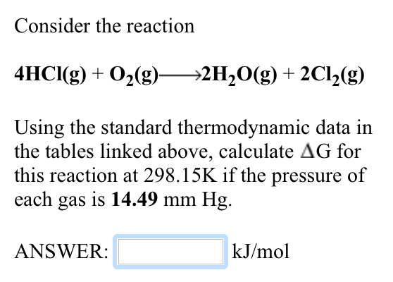 Solved Consider the reaction 4HCI(g) + O2(g)--2H20(g) + | Chegg.com