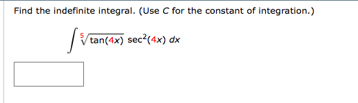 Solved Find the indefinite integral. (Use C for the constant | Chegg.com