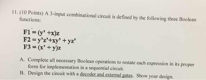 Solved A 3-input combinational circuit is defined by the | Chegg.com