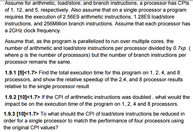Solved Assume for arithmetic, load/store, and branch | Chegg.com