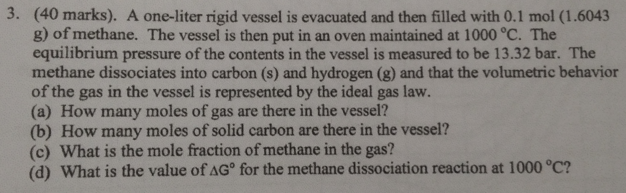 Solved A one-liter rigid vessel is evacuated and then filled | Chegg.com