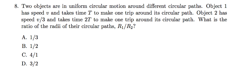 Solved 8. Two objects are in uniform circular motion around | Chegg.com