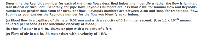 Solved Determine the Reynolds number for each of the three | Chegg.com