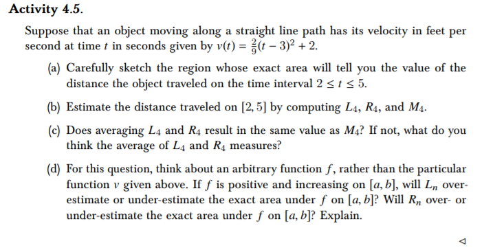 Solved Activity 4 5 Suppose That An Object Moving Along A