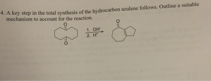 Solved A key step in the total synthesis of the hydrocarbon | Chegg.com