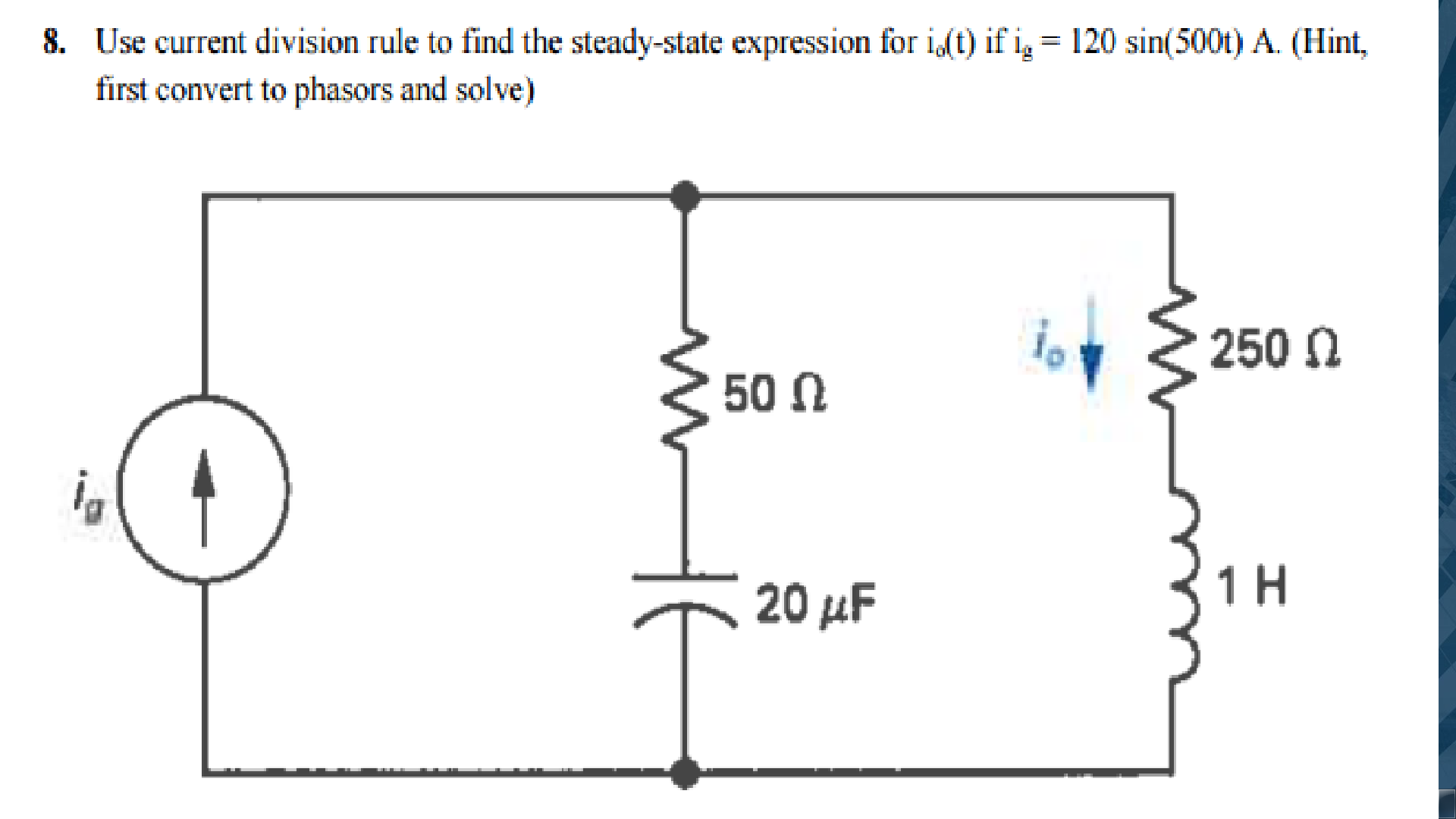 Solved Use current division rule to find the steady-state | Chegg.com