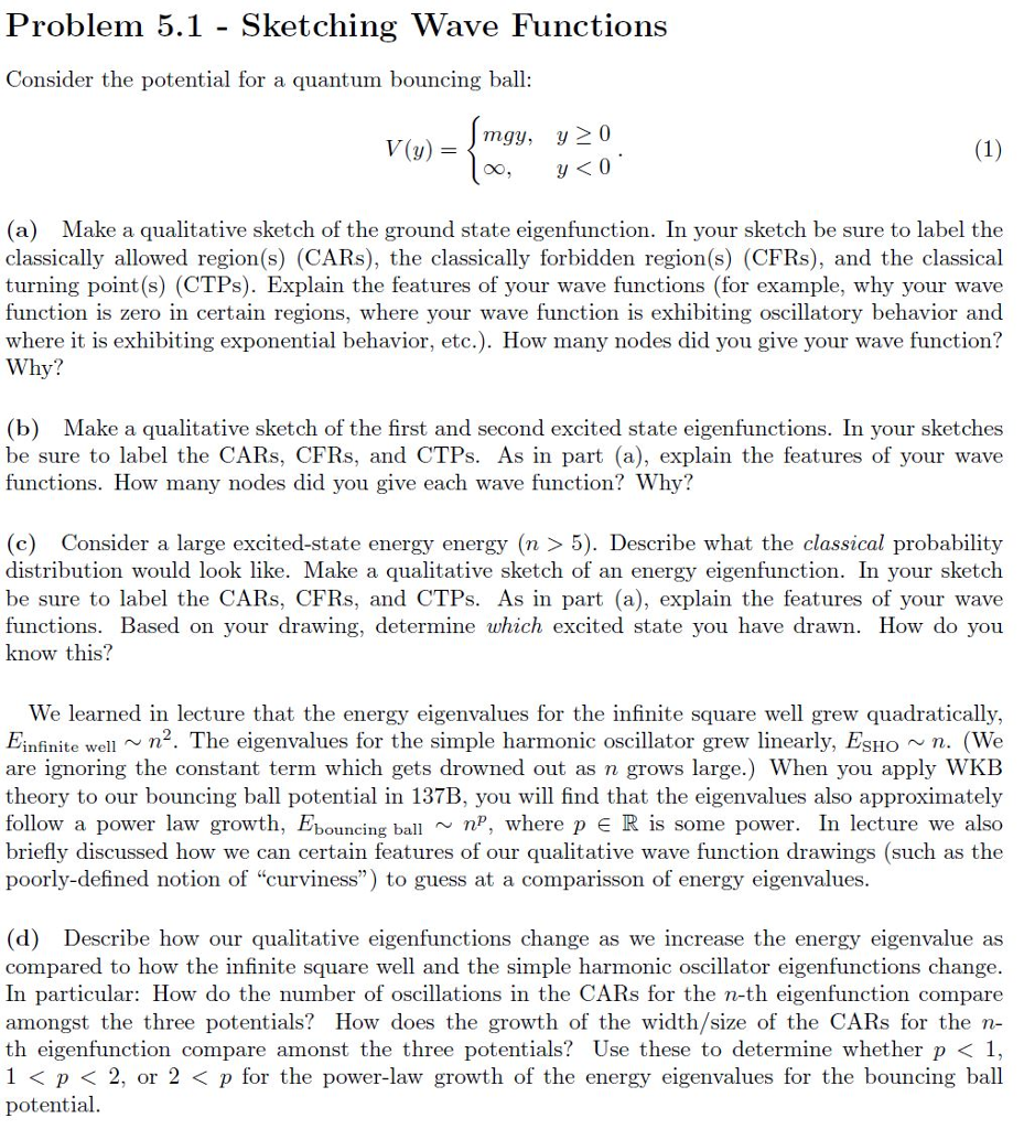 Problem 5.1 - Sketching Wave Functions Consider the | Chegg.com