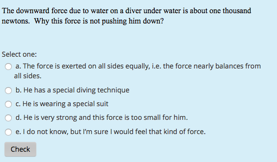 Solved The downward force due to water on a diver under | Chegg.com