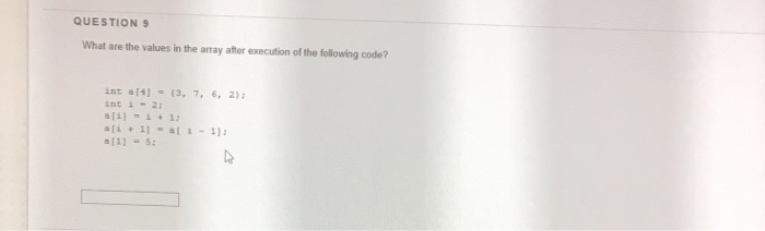 Solved What Are The Values In The Array After Execution Of 7117