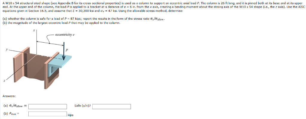 Solved A W10 x 54 structural steel shape (see Appendix B for | Chegg.com
