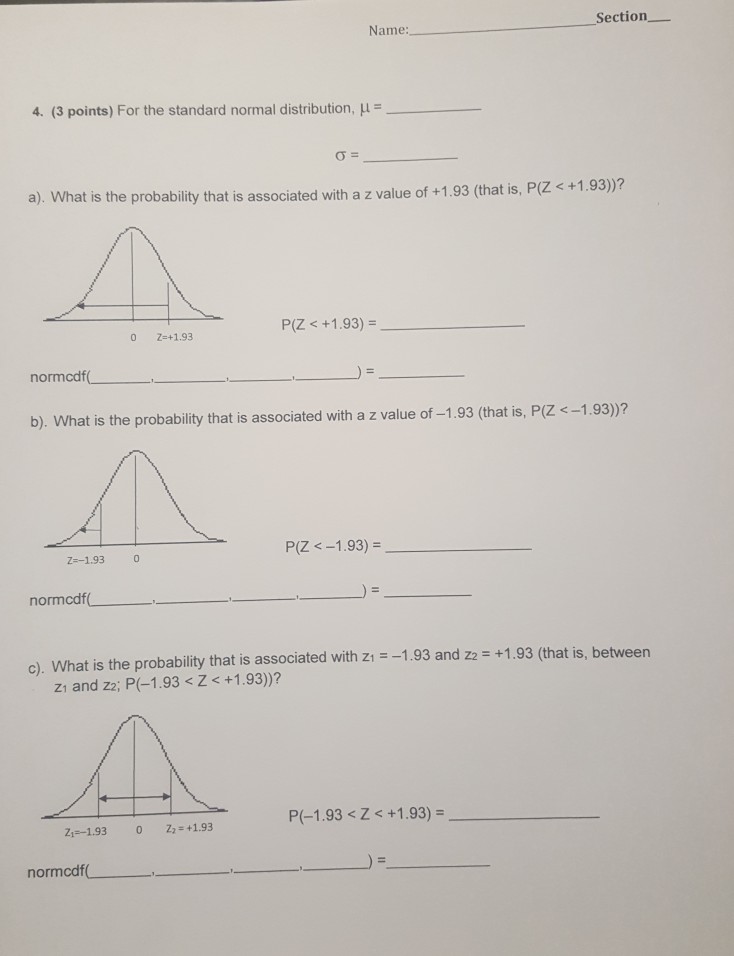 Solved Section Name: 4. (3 points) For the standard normal | Chegg.com