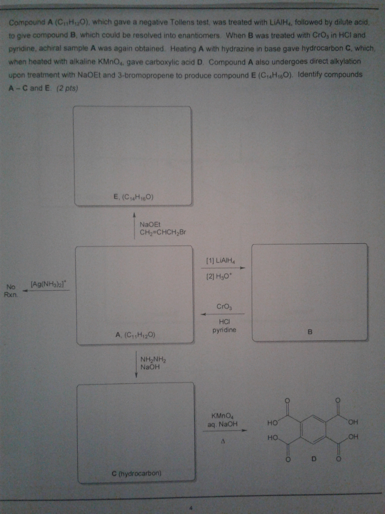 Solved Compound A (C,nH2O), which gave a negative Tollens | Chegg.com