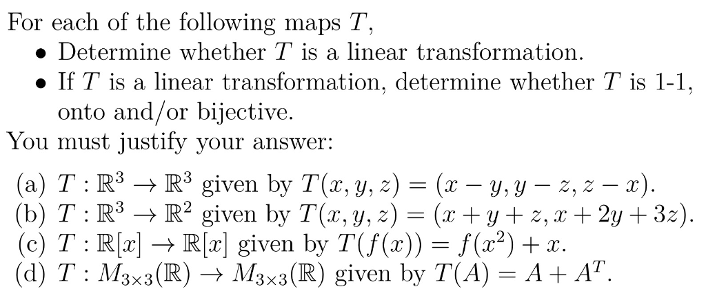 Solved For Each Of The Following Maps T Determine Whether T