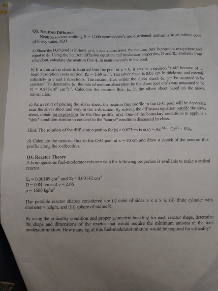 Solved Q3. Neutron Diffusion Neutron sources emiting S-1,000 | Chegg.com
