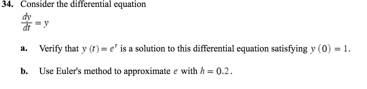 Solved Consider the differential equation dy/dt = y Verify | Chegg.com