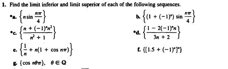 Solved Find the limit inferior and limit superior of each of | Chegg.com