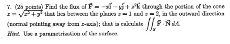 Solved Find the flux of F vector = -xi vector - yj vector + | Chegg.com