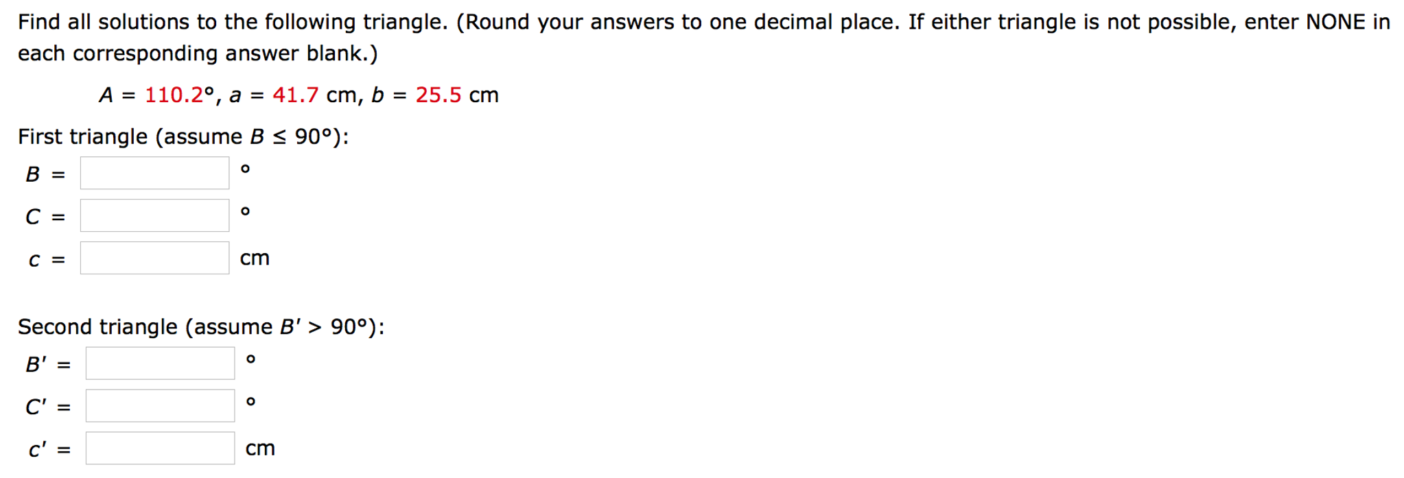 Solved Find all solutions to the following triangle. (Round | Chegg.com
