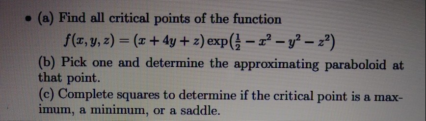Solved . (a) Find all critical points of the function f(x, | Chegg.com