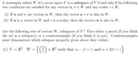 Solved A nonempty subset W of a vector space V is a subspace | Chegg.com
